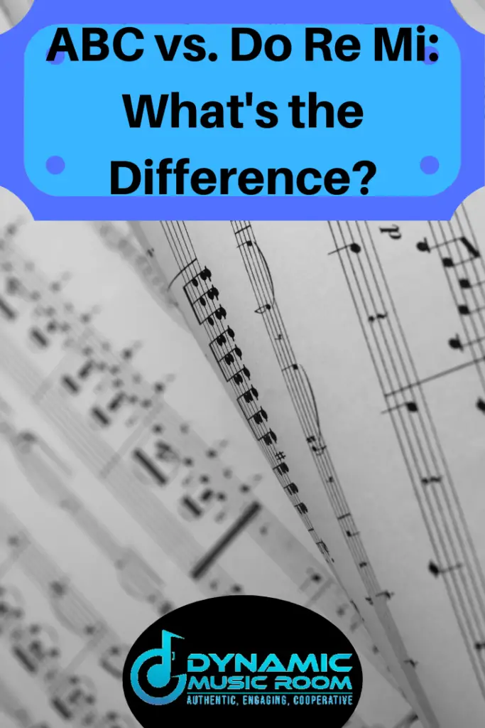 ABC vs Do Re Mi: What’s The Difference? – Dynamic Music Room