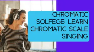 Chromatic Solfege: Learn Chromatic Scale Singing – Dynamic Music Room